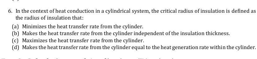 SOLVED: 6. In the context of heat conduction in a cylindrical system ...