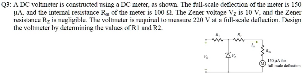 SOLVED: Q3:A DC voltmeter is constructed using a DC meter.as shown.The ...