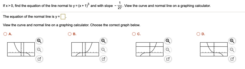 If x > 0, find the equation of the line normal to y = (x + and with ...