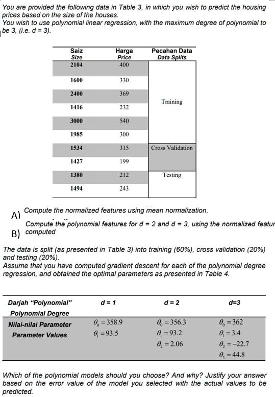SOLVED: You are provided with the following data in Table 3, in which you wish to predict the ...