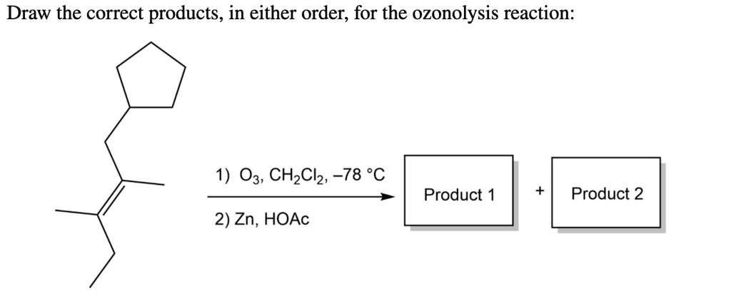 [GET ANSWER] draw the correct products in either order for the ...