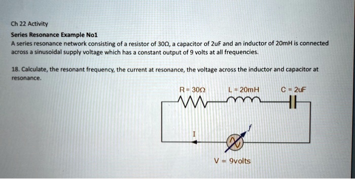 ch 22 activity series resonance example nol series resonance network ...