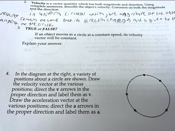 SOLVED: Velocity is a vector quantity which has both magnitude and ...
