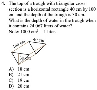 SOLVED: The top of a trough with triangular cross section is horizontal ...