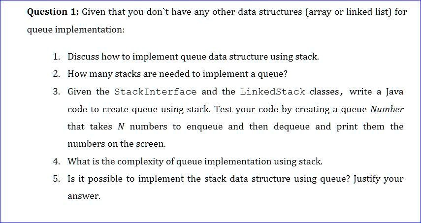 Solved Using Java Question 1 Given That You Dont Have Any Other Data Structures Array Or 4089