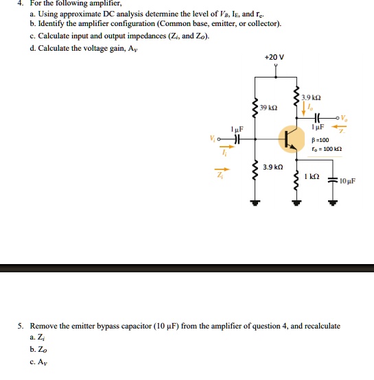 SOLVED: For the following amplifier: a. Using approximate DC analysis, determine the level of V ...