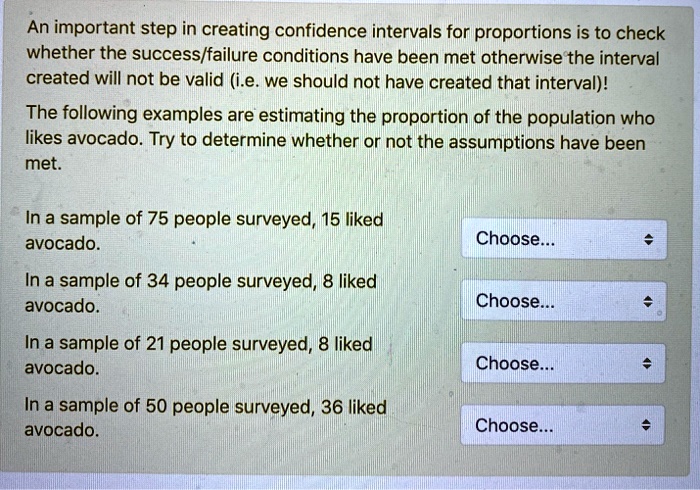 SOLVED:An important step in creating confidence intervals for ...
