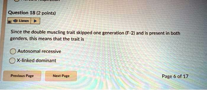 SOLVED: Question 18 (2 points) Listen Since the double muscling trait ...