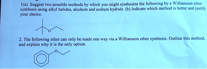 1a suggest two possible methods by which you might synthesize the ...