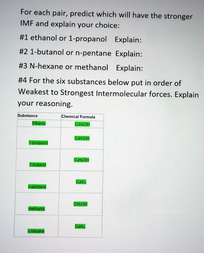 SOLVED:For each pair, predict which will have the stronger IMF and ...