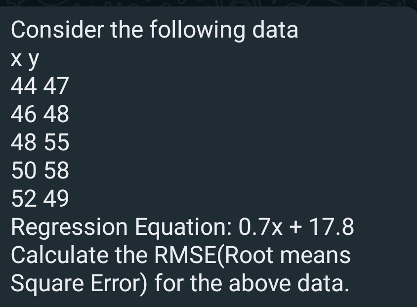 Consider the following data x y 4447 4648 4855 5058 5249 Regression ...