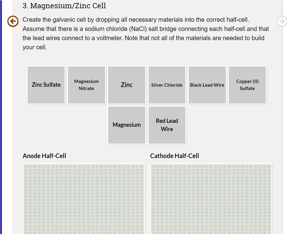 SOLVED: 3. Magnesium/Zinc Cell Create the galvanic cell by dropping all ...