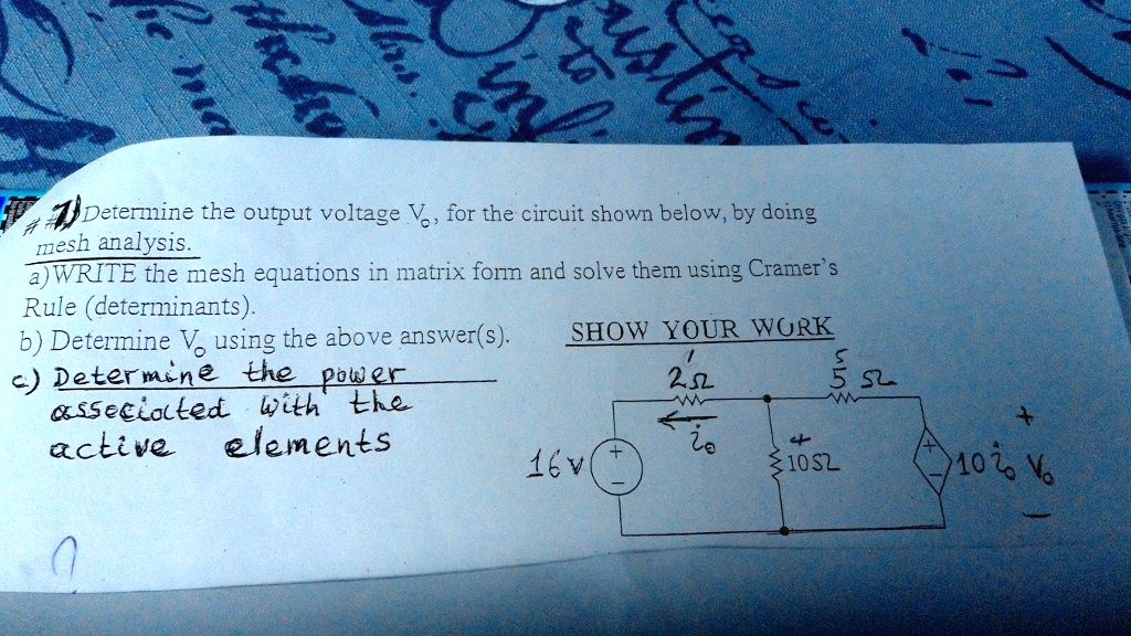17) Determine the output voltage Vo for the circuit shown below, by ...