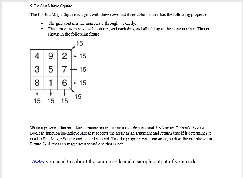 9. Lo Shu Magic Square The Lo Shu Magic Square is a grid with three ...