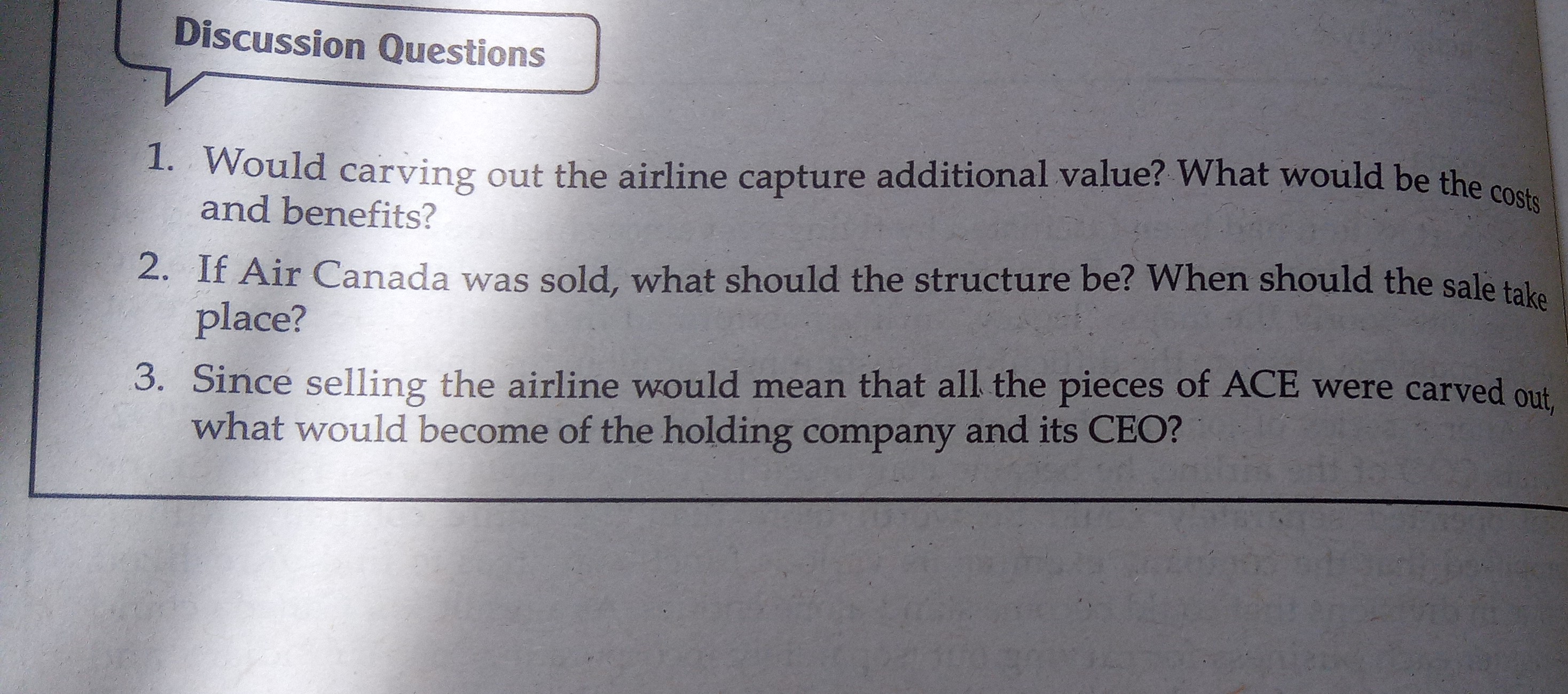 SOLVED: Since selling the airline would mean that all the pieces of ACE ...