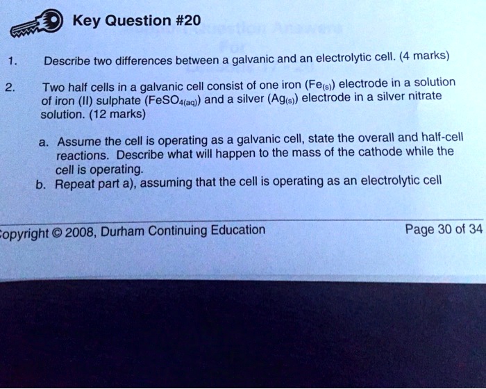 key question 20 describe two differences between a galvanic and an electrolytic cell 4 marks two ...