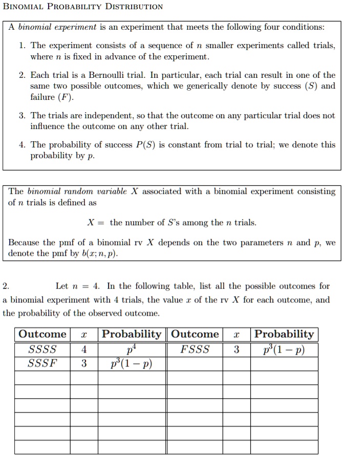 SOLVED:BINOMIAL PROBABILITY DISTRIBUTION binomial experiment is an experiment that meets the ...