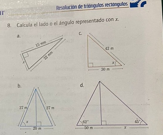 Resolución de triángulos rectangulos 8. Calcula el lado o el ángulo ...
