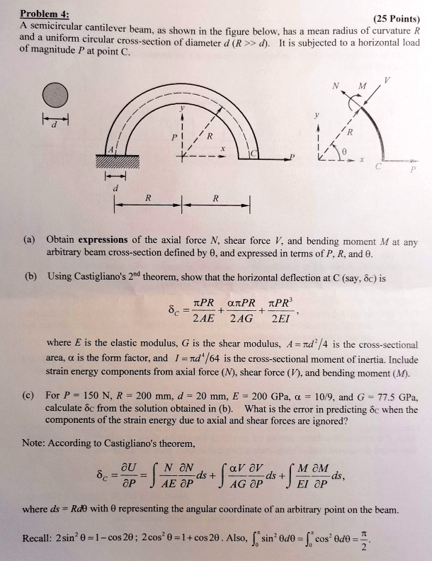 SOLVED: Problem # (25 Points) Semicircular Cantilever Beam The semicircular cantilever beam, as ...