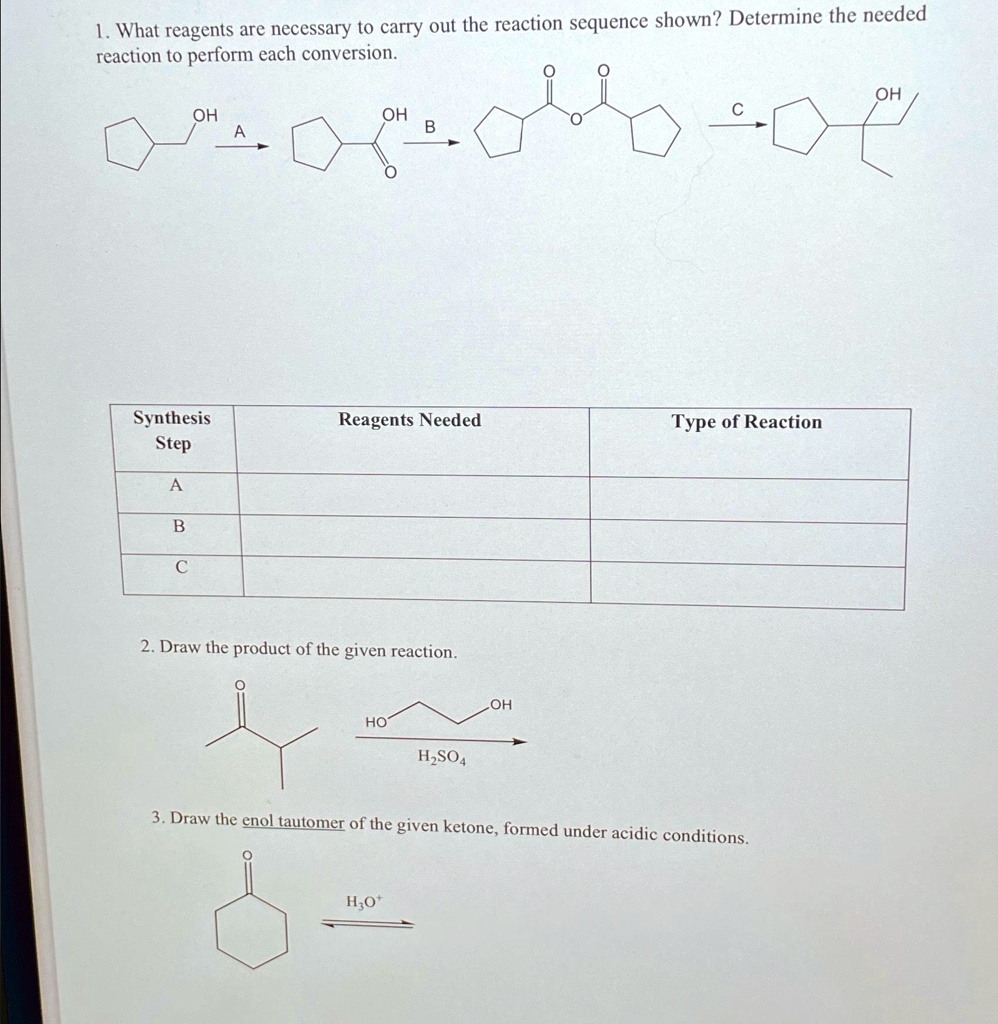 SOLVED: What reagents are necessary to carry out the reaction sequence shown? Determine the ...