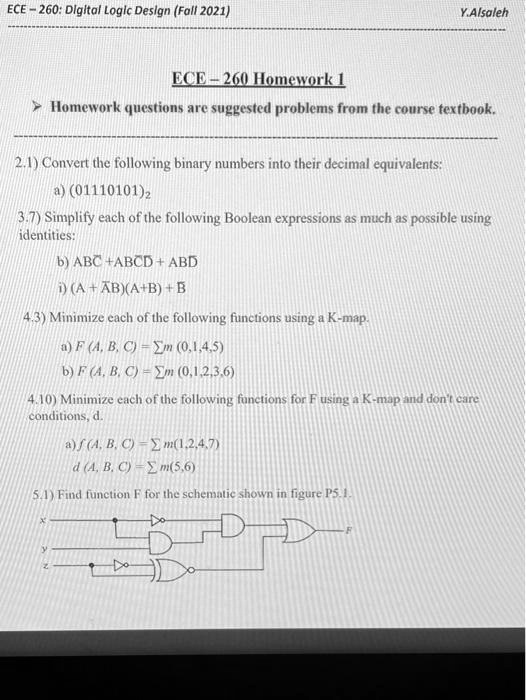 SOLVED: ECE 260: Digital Logic Design (Fall 2021) Y Alsaleh ECE 261 Homework Questions are ...