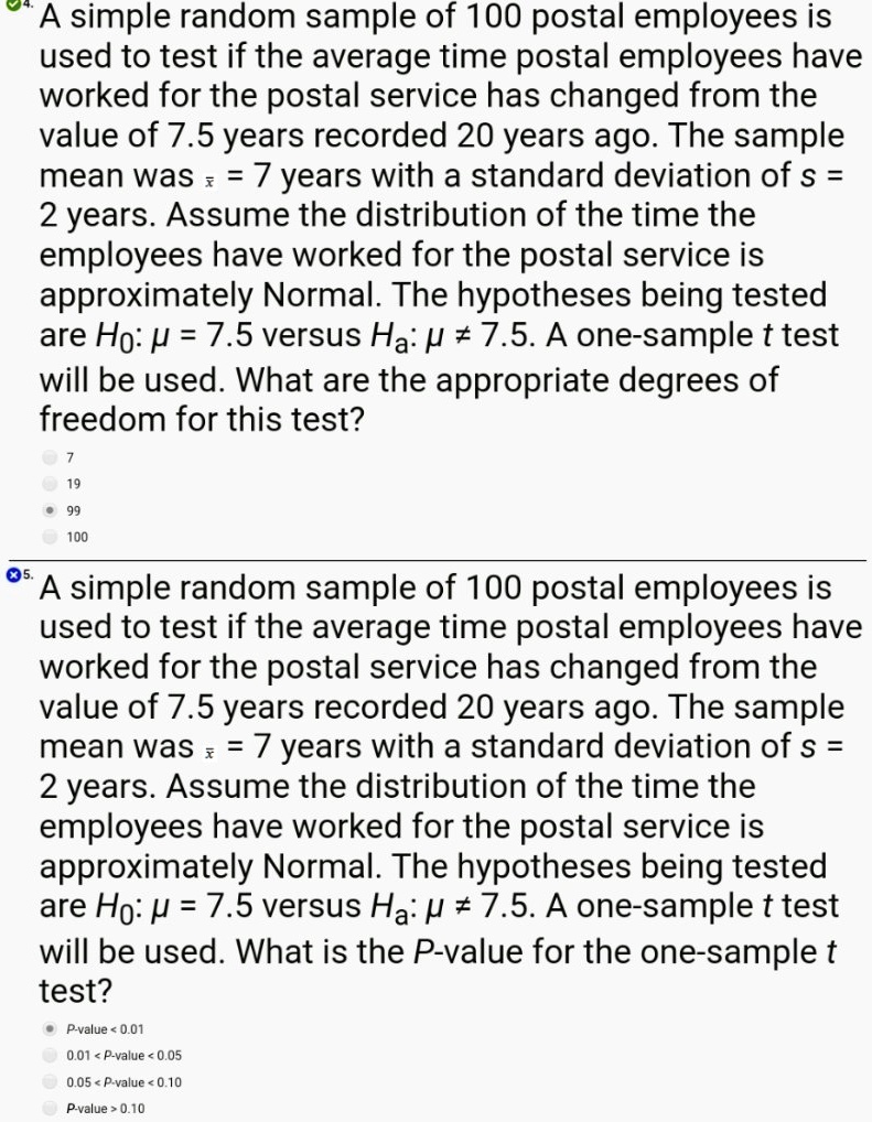 SOLVED: A simple random sample of 100 postal employees is used to test ...