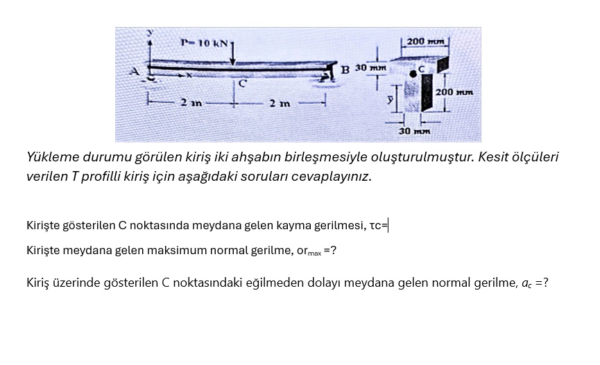 [GET ANSWER] p 10 kn 2 m 2 m 200 mm 30 mm 200 mm 30 mm yukleme durumu gorulen kiris iki ahsabn ...