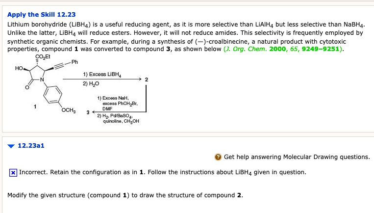 apply the skill 1223 lithium borohydride libh4 is useful reducing agent ...