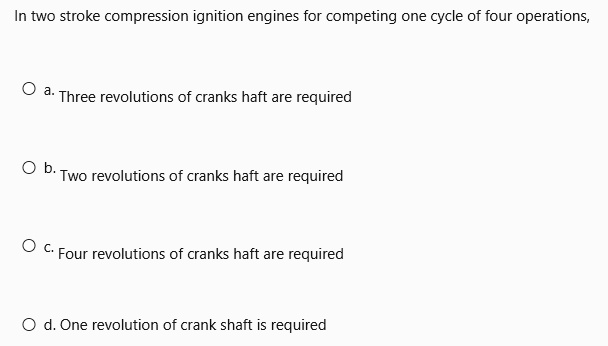 SOLVED: In two-stroke compression ignition engines, one cycle of four ...