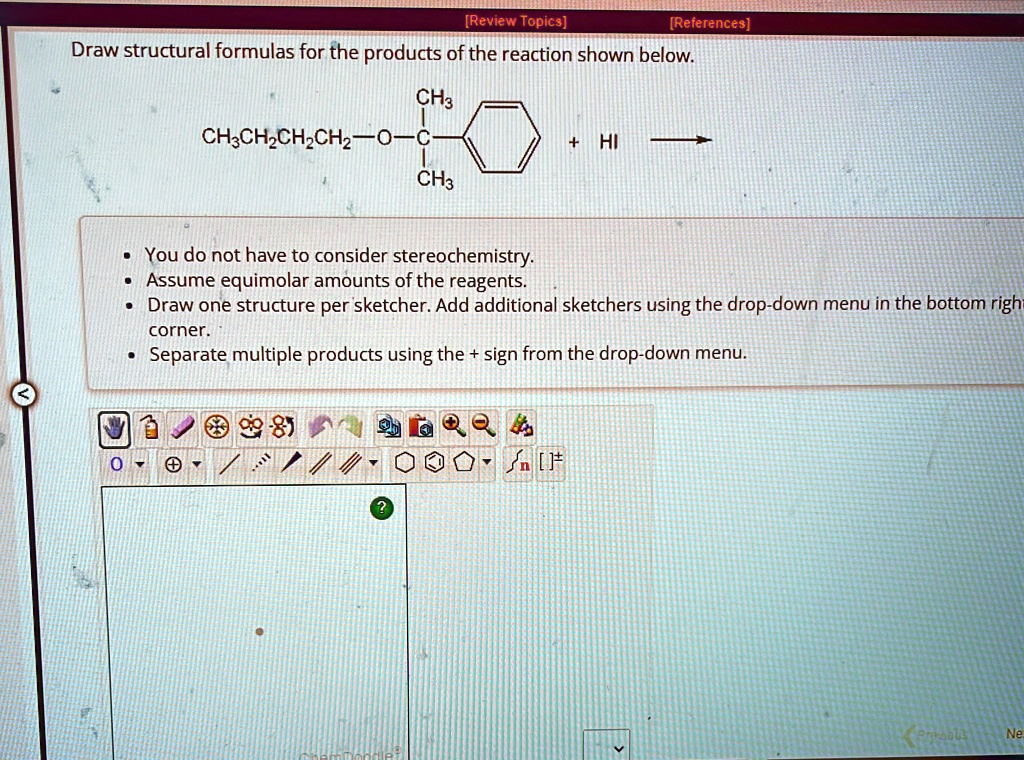 review topics references draw structural formulas for the products of the reaction shown below 0 ...