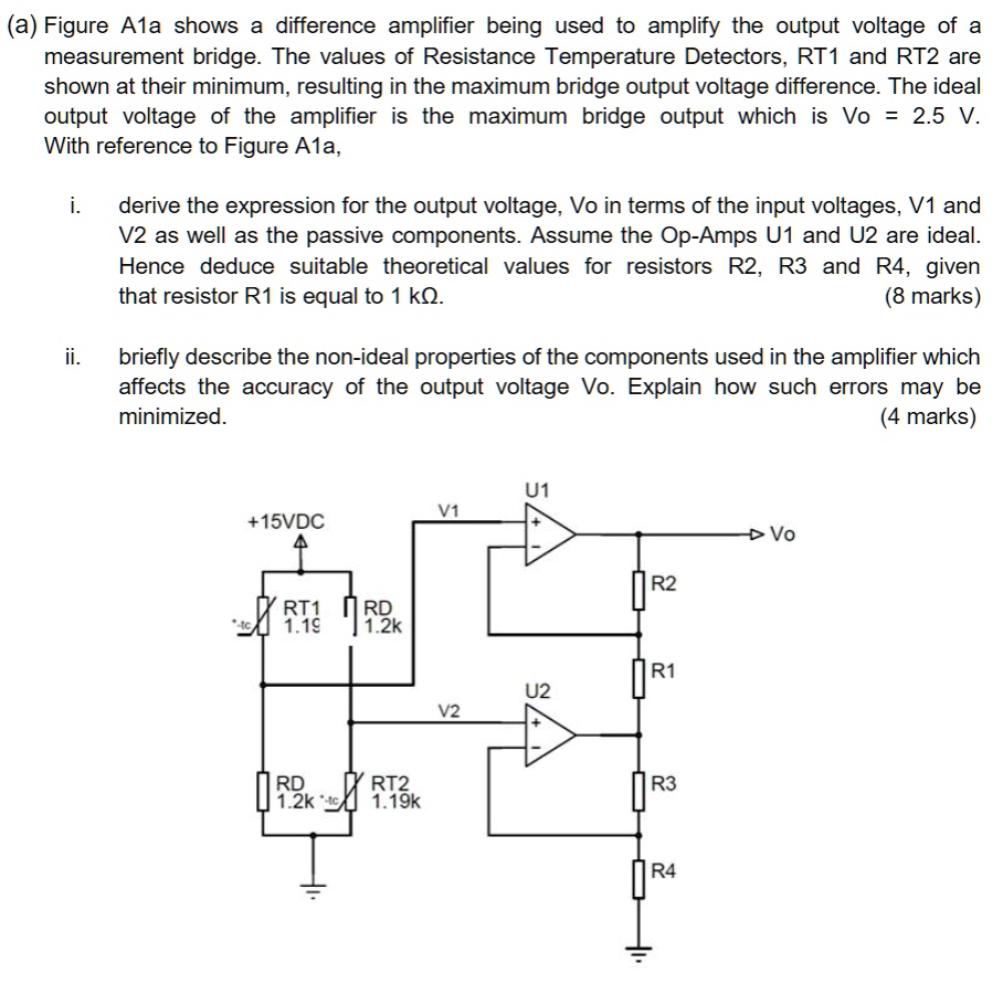 SOLVED: Figure A1a shows a difference amplifier being used to amplify the output voltage of a ...
