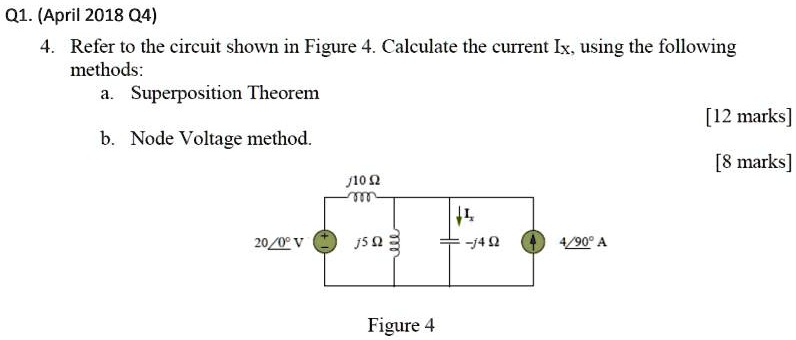 Solved Q1 April 2018 Q4 Refer To The Circuit Shown In Figure 4