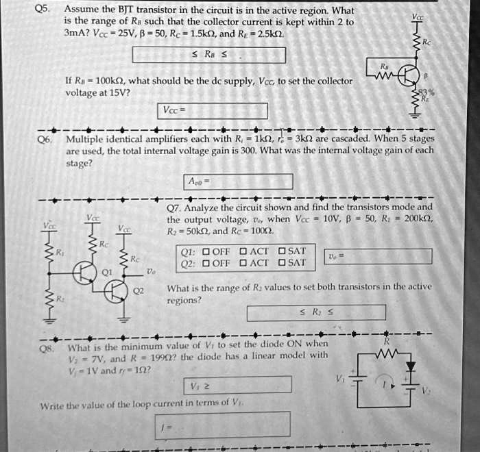 SOLVED: Q5. Assume the BJT transistor in the circuit is in the active region. What is the range ...