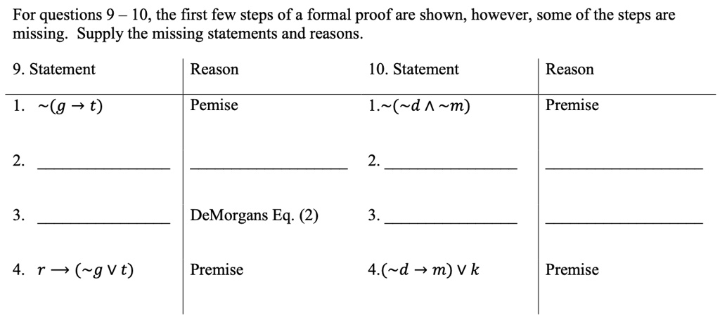 for questions 9 10the first few steps of a formal proof are shown ...
