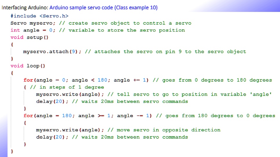 Solved Texts Interfacing Arduino Arduino Sample Servo Code Class Example 10 Include Servo