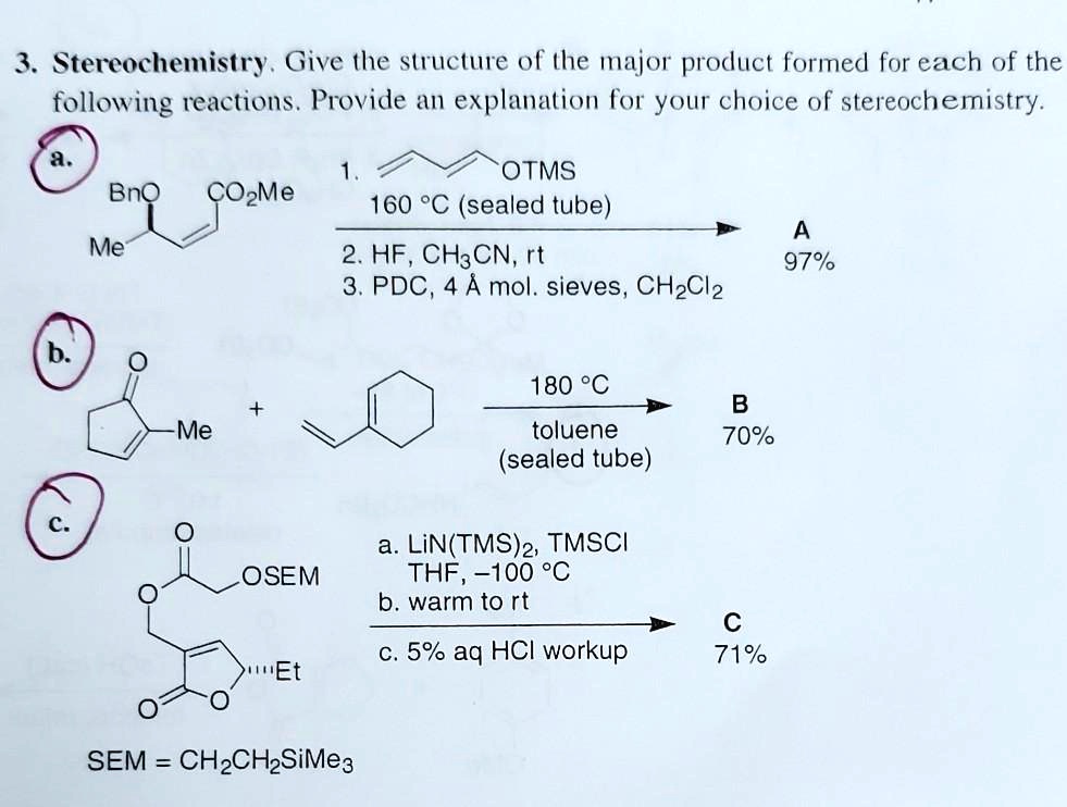 SOLVED: Text: Need help with explaining the stereochemistry. 3 ...