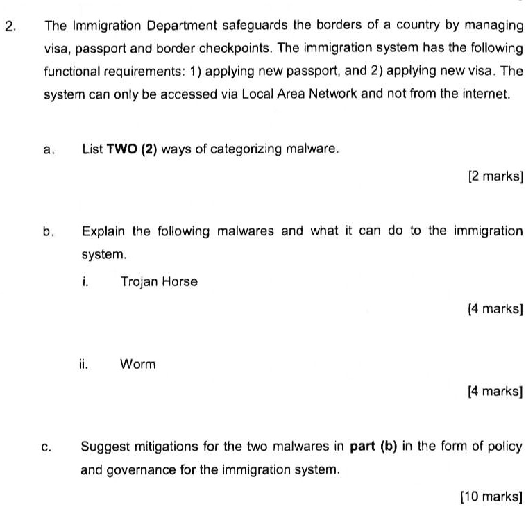 2. The Immigration Department safeguards the borders of a country by ...