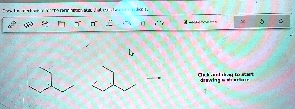 Draw the mechanism for the termination step that uses two alkyl radicals.