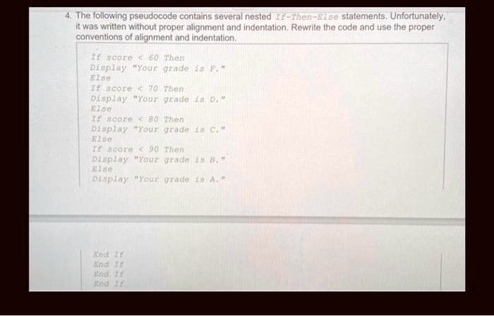 Solved Ch 4 Algorithm Workbench Q 4 The Following Pseudocode Contains Several Nested If Then