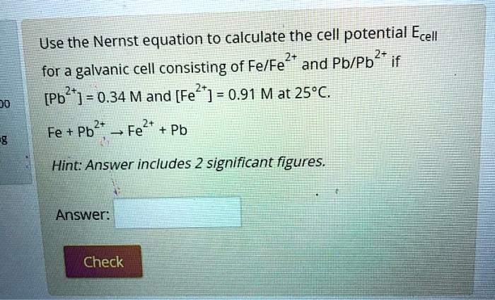 use the nernst equation to calculate the cell potential ecell galvanic ...