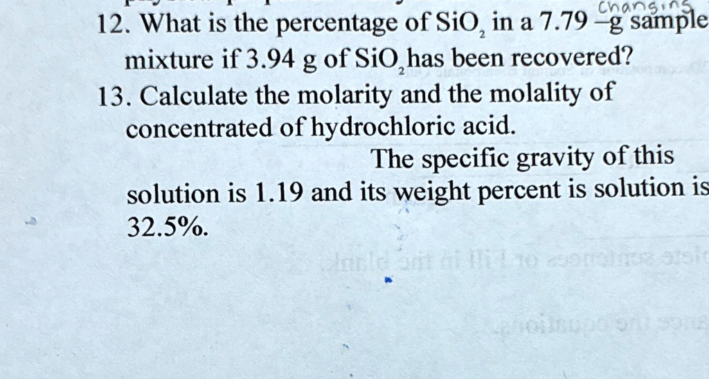 SOLVED: What is the percentage of SiO2 in a 7.79 g sample mixture if 3.94 g of SiO2 has been ...