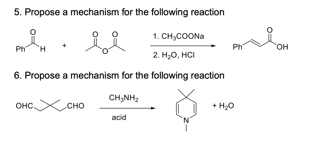 5. Propose a mechanism for the following reaction + Ph H 1. CH3COONa 2 ...