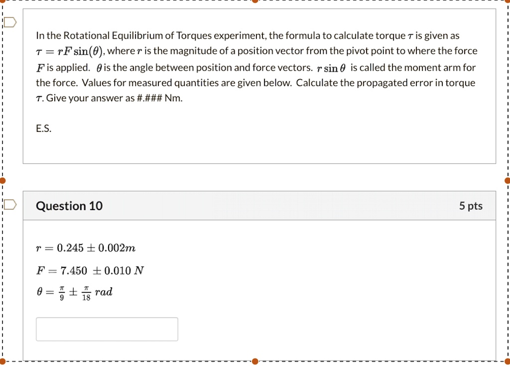 in the rotational equilibrium of torques experiment the formula to calculate torque 7 is given ...