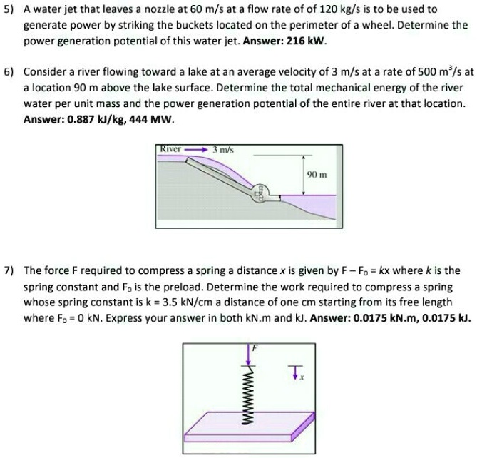 SOLVED: Question 7,8,9 5) A waterjet that leaves a nozzle at 60 m/s at ...