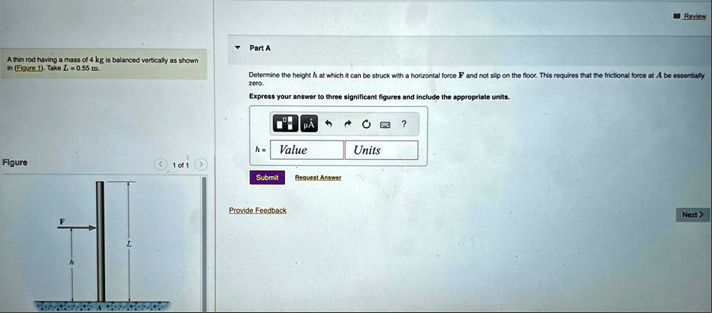 a thin rod having a mass of 4 kg is balanced vertically as shown in ...