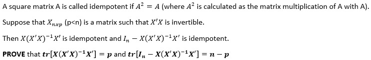 A square matrix a is called idempotent if a a where a is...