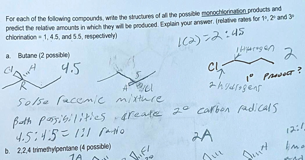 SOLVED: Possible monochlorination products. For each of the following ...