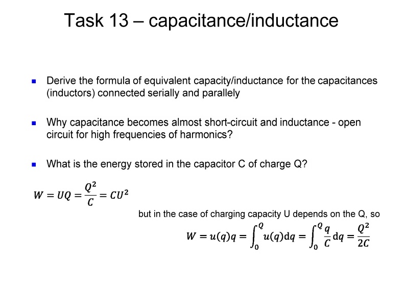 Task 13 - capacitance/inductance Derive the formula of equivalent ...