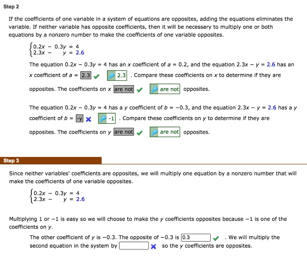 SOLVED: Step 2: If the coefficients of one variable in a system of ...