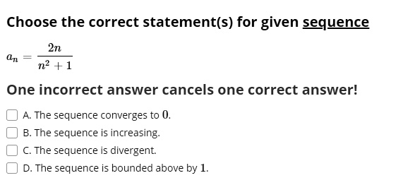 SOLVED: Choose the correct statement(s) for given sequence 2n n2 + 1 ...